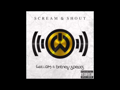 will.i.am - Scream & Shout ft. Britney Spears (Audio)