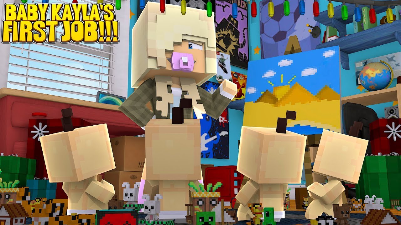 Minecraft PRINCESS BABY KAYLA GETS HER FIRST JOB AT THE BABY DAYCARE ...