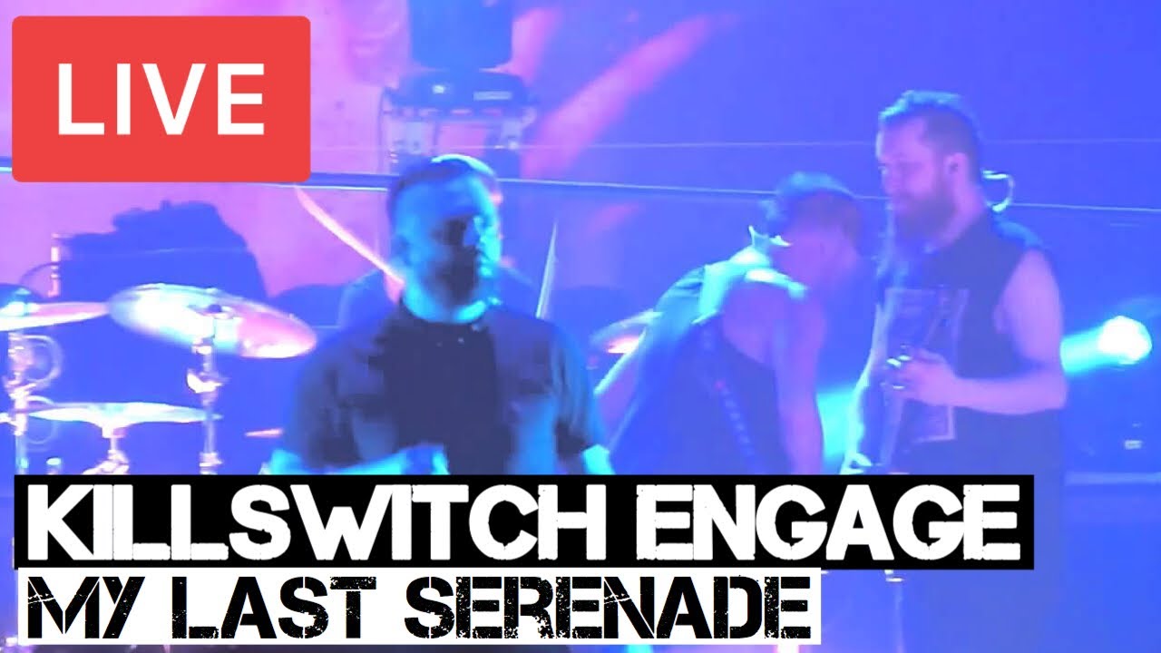 Killswitch Engage - My Last Serenade Live in [HD] @ 02 Brixton Academy ...