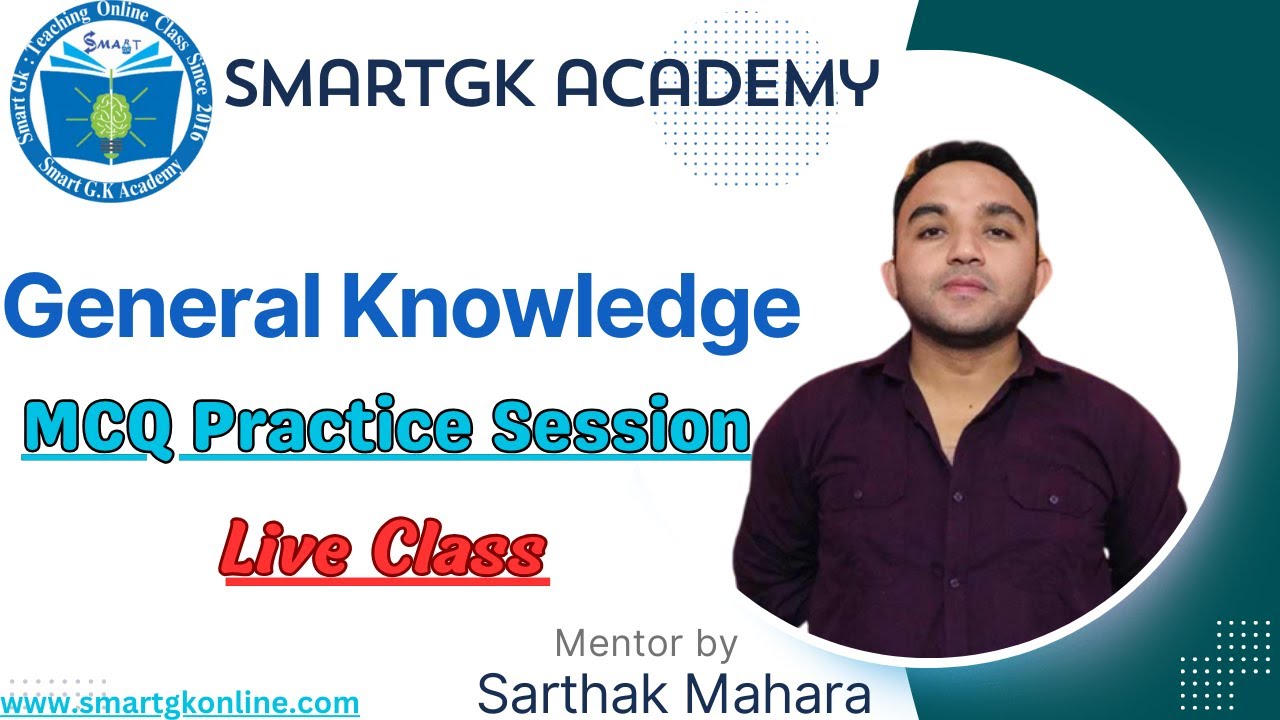सामान्य ज्ञान |General Knowledge || Practice Session| By:-Sarthak Mahara @SmartGk - YouTube