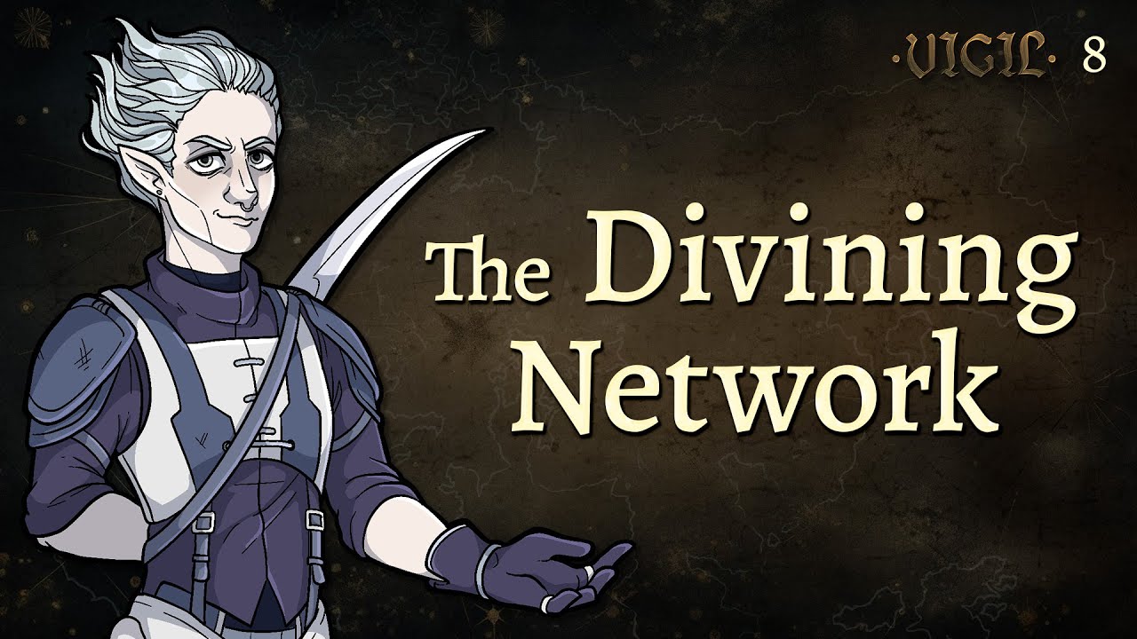 The Divining Network | Episode 8 | Vigil D&D Campaign - YouTube