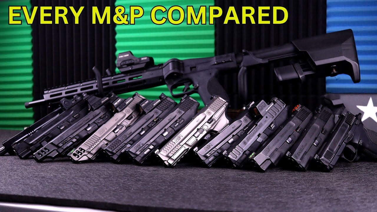 The Entire M&P Lineup Compared! - YouTube