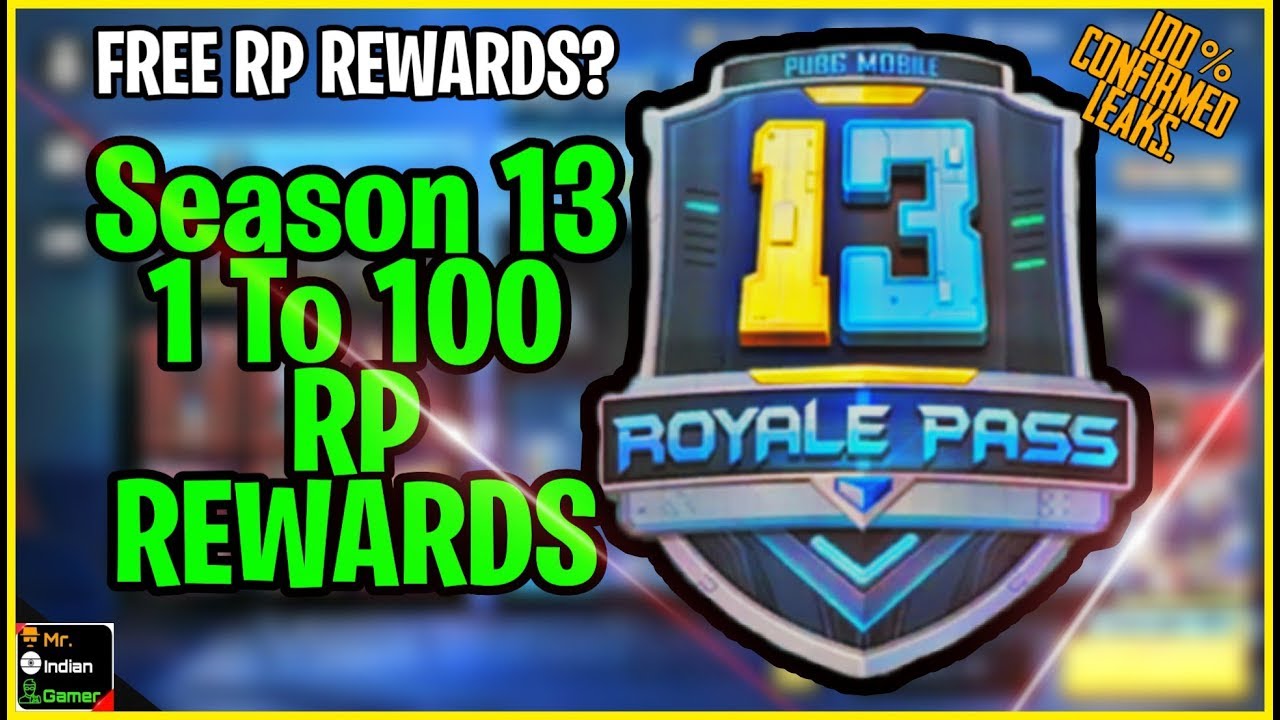 PUBG MOBILE SEASON 13 (1 To 100) RP REWARDS LEAKS | SEASON 13 FREE RP ...
