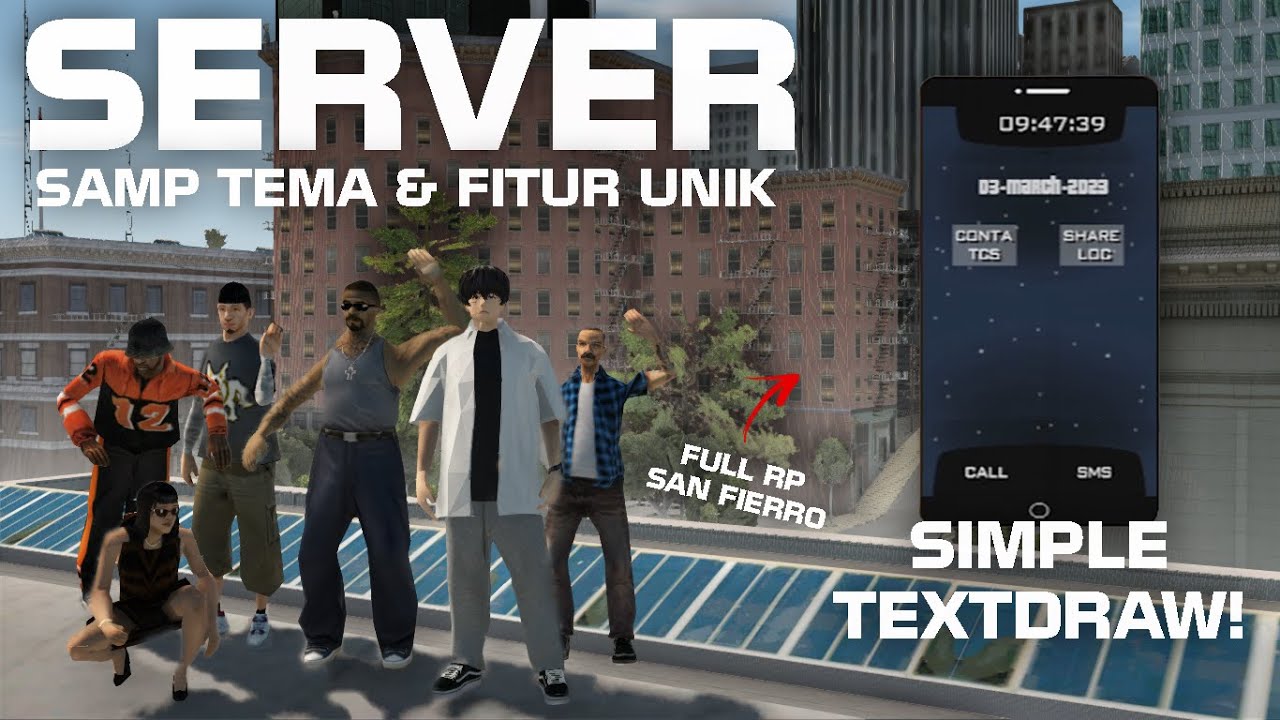 SERVER SAMP DENGAN TEMA BARU DAN BERBEDA!! GTA SAMP ANDROID PC - YouTube
