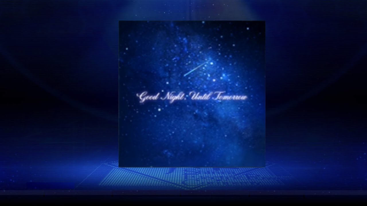 FFVIIFS Good Night, Until Tomorrow - YouTube