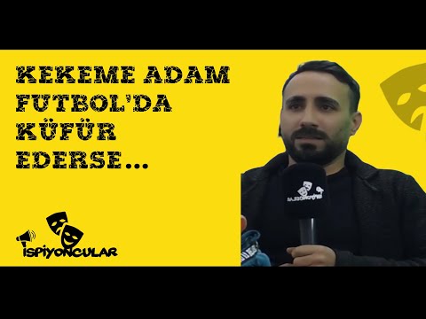 İSPİYONCULAR | KEKEME ADAM FUTBOLDA KÜFÜR EDERSE