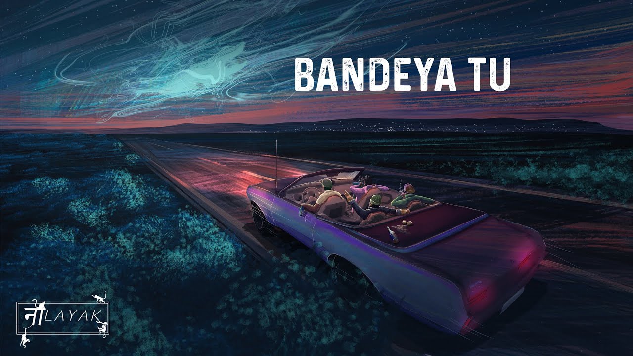 Naalayak/ Sahil Samuel - Bandeya Tu | Indiea Records - YouTube