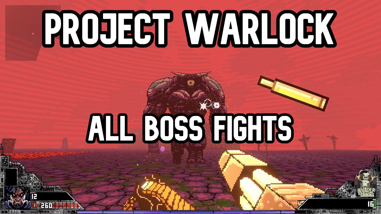 Project Warlock All Boss Fights (No Commentary) - YouTube
