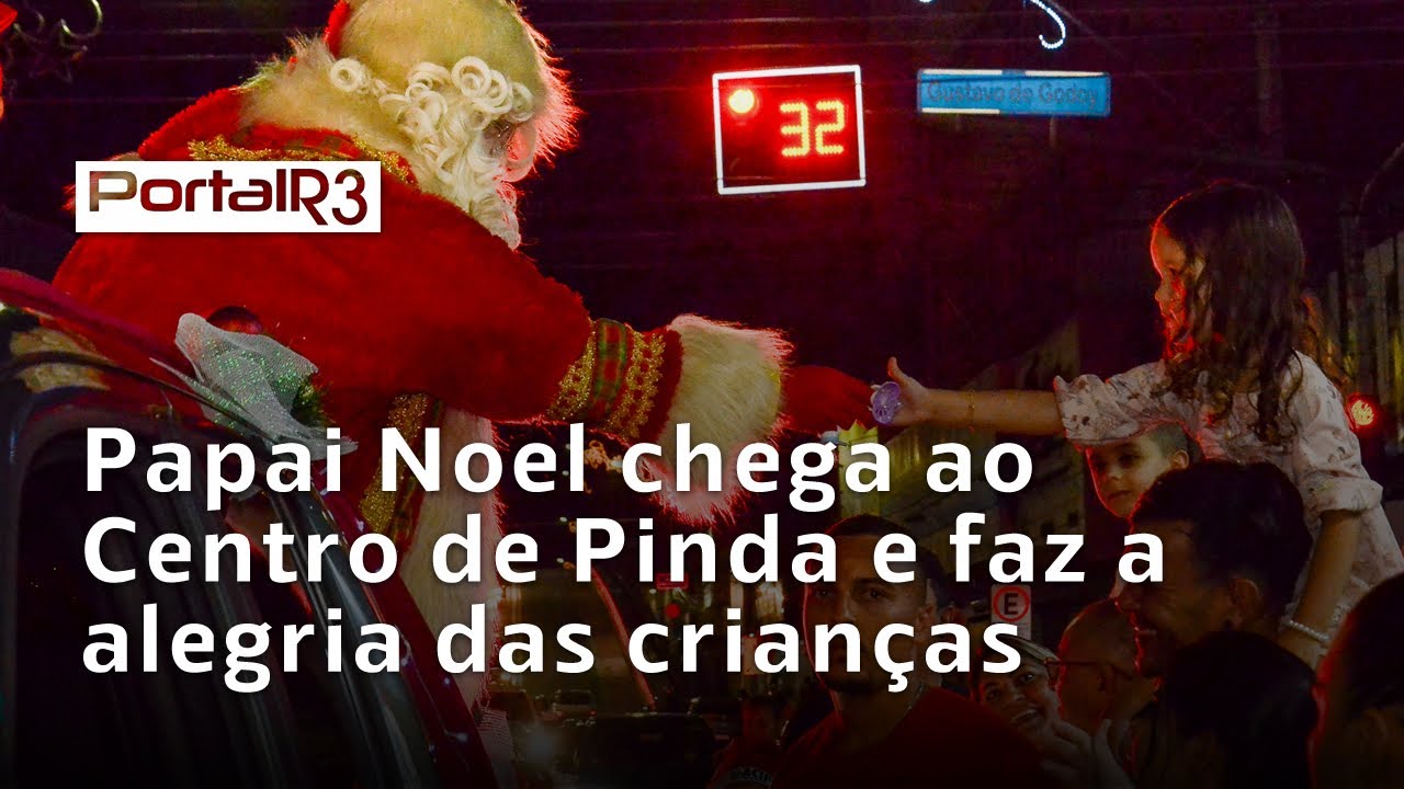 Papai Noel chega em Paradão de Natal com Queima de Fogos em ...