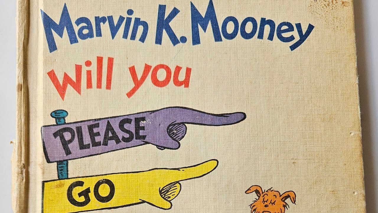 Read With Me! Marvin K. Mooney Will you Please Go Now! - YouTube