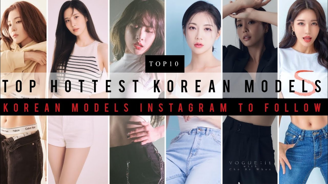 Top Hottest Korean Models on Instagram #korea #models - YouTube