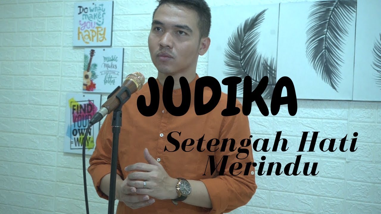 Setengah Mati Merindu - Judika || Cover By Rando Sembiring - YouTube