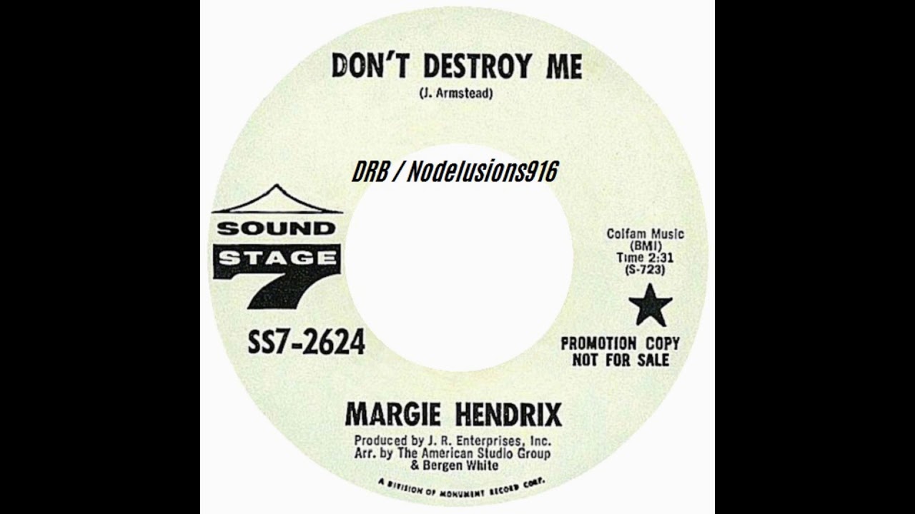 Margie Hendrix - Don't Destroy Me - YouTube