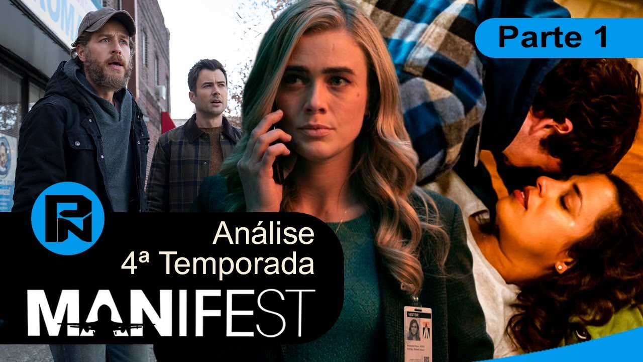 MANIFEST| CRÍTICA DA 4ª TEMPORADA (EPISÓDIOS 1 E 2) - YouTube
