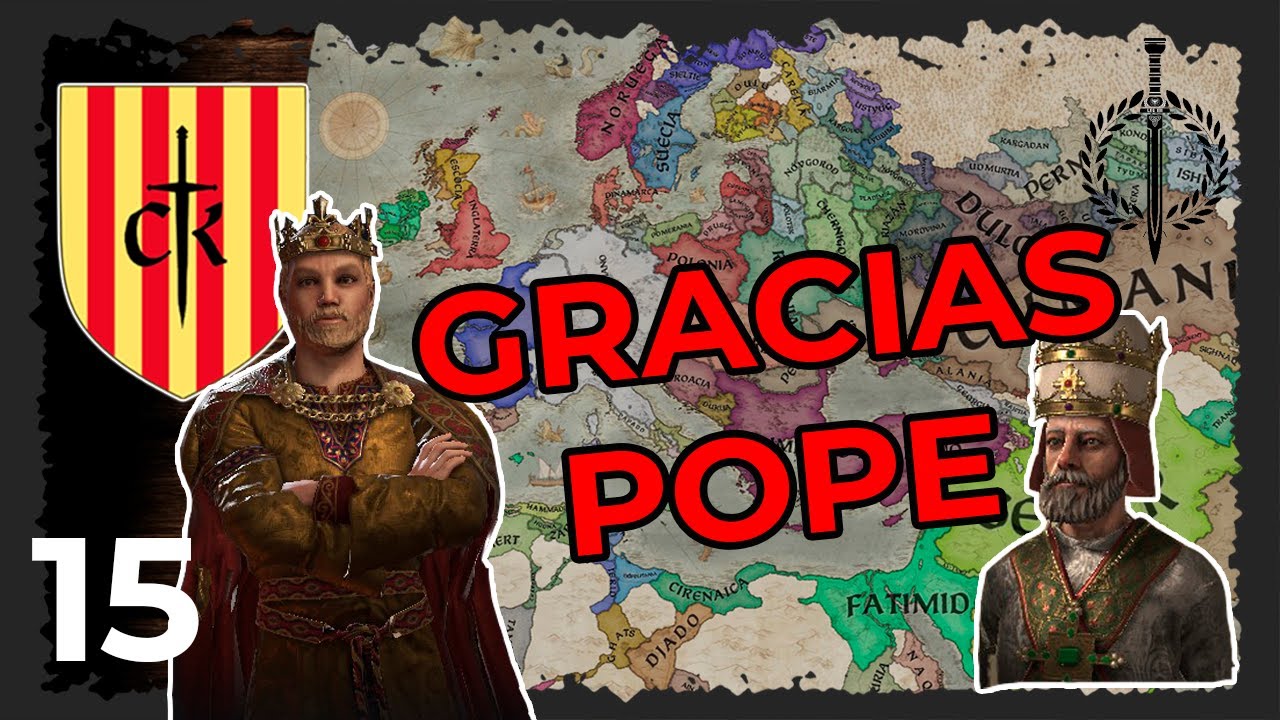 CRUSADER KINGS 3 CASA DE BARCELONA #15: GRACIAS POPE - Gameplay en ...