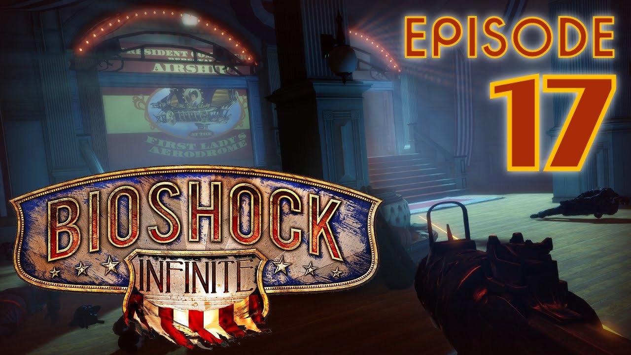 Bioshock Infinite, Let's Play in 1440p, Part 17: Ambush at a Ticket ...