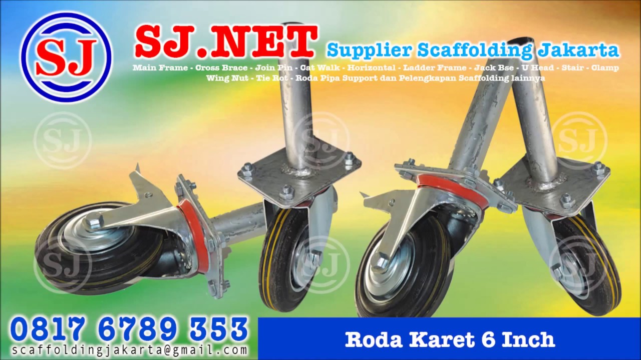 Roda Scaffolding 6 Inch ScaffoldingJakarta.NET 0817 6789 353 - YouTube