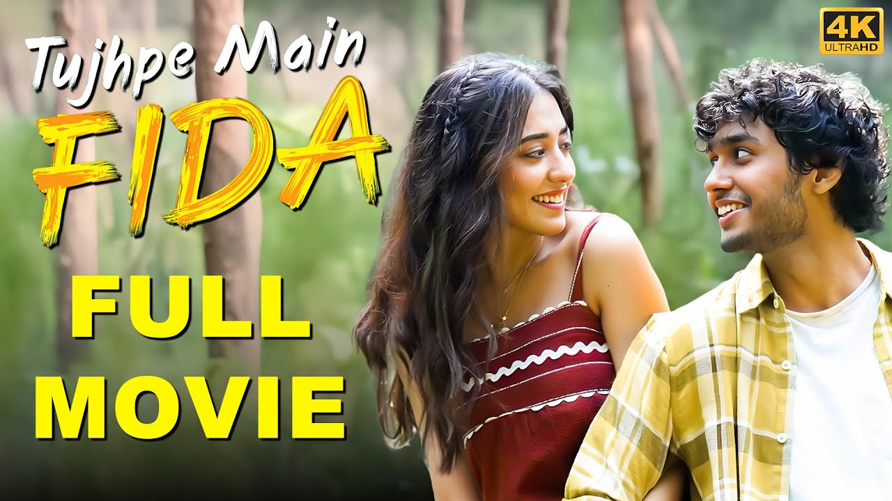 Tujhpe Main Fida Full Movie 4k New Released South Dubbed Must Watch ...