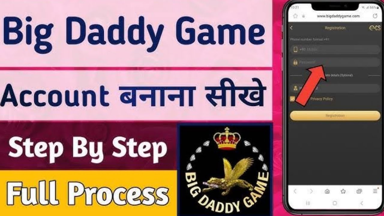 How To Register Account In Big Daddy Game App || Big daddy game mein ...