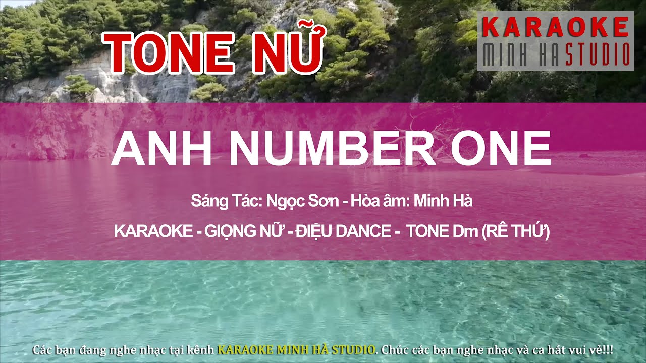 ANH NUMBER ONE (Ngọc Sơn) | KARAOKE Beat chuẩn | Tone NỮ | MINH HÀ ...