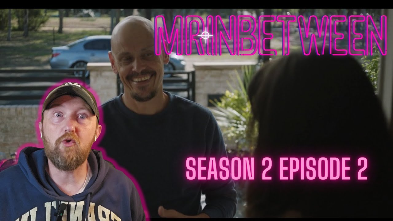 MR INBETWEEN - Season 2 Episode 2 - Reaction - Scotsman First Time ...