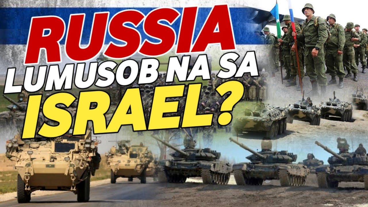 RUSSIA LUMUSOB NA SA ISRAEL? (Digmaan lalong sisiklab?) - YouTube