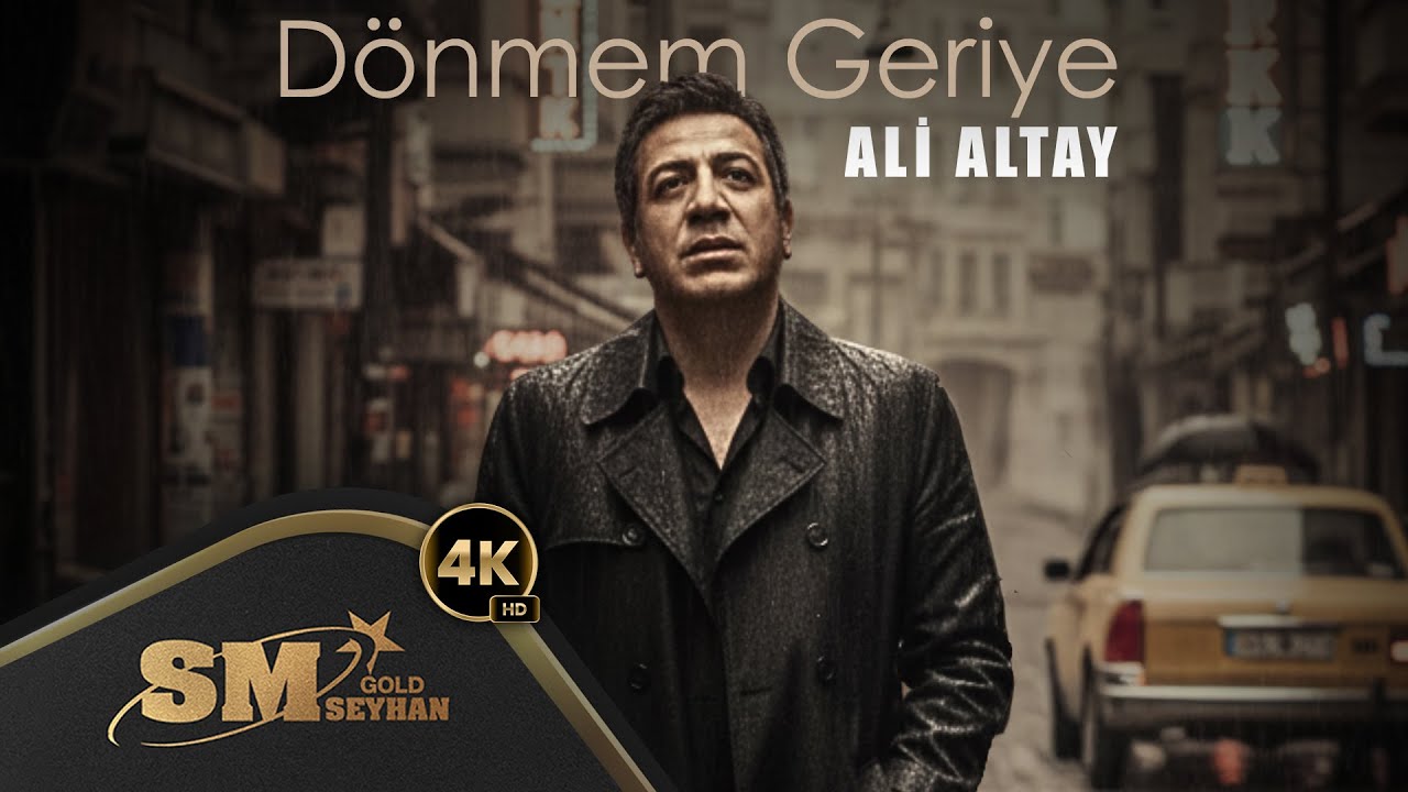 Ali Altay - Dönmem Geriye - YouTube