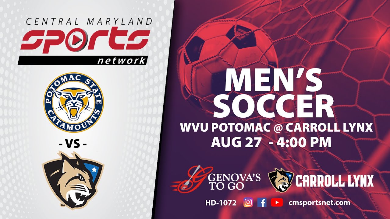 CMSportsNet: WVU Potomac State at Carroll Lynx Men's Soccer 8/27/24 ...