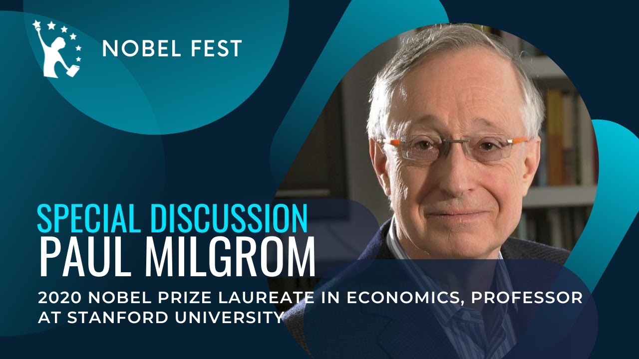 Paul Milgrom: Nobel Fest Lectures - YouTube