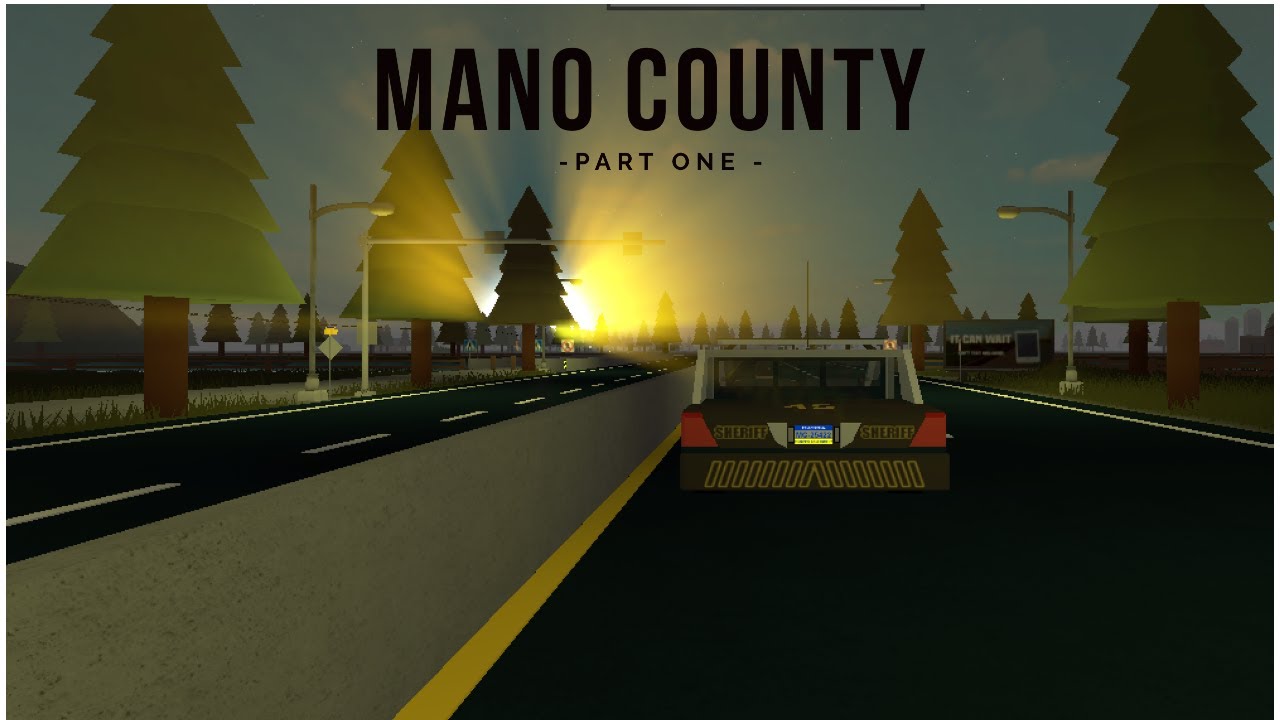 ROBLOX | Mano County | Patrol - YouTube