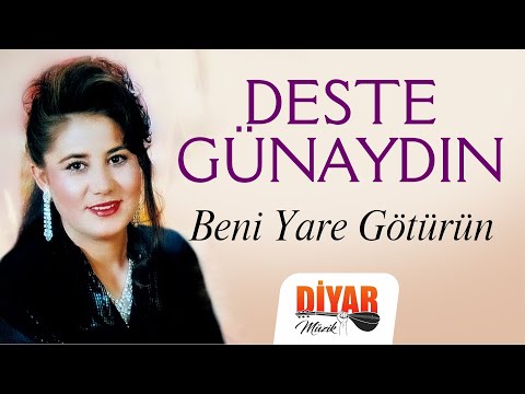Deste Günaydın - -Beni Yare Götürün-Dertli duygulu yürekten okunan uzun hava