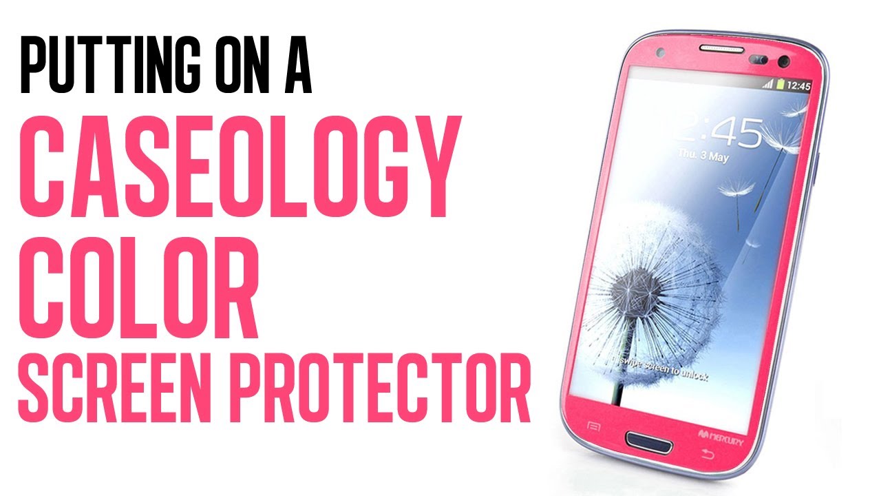 Caseology HD Color Screen Protector | Putting One On - YouTube