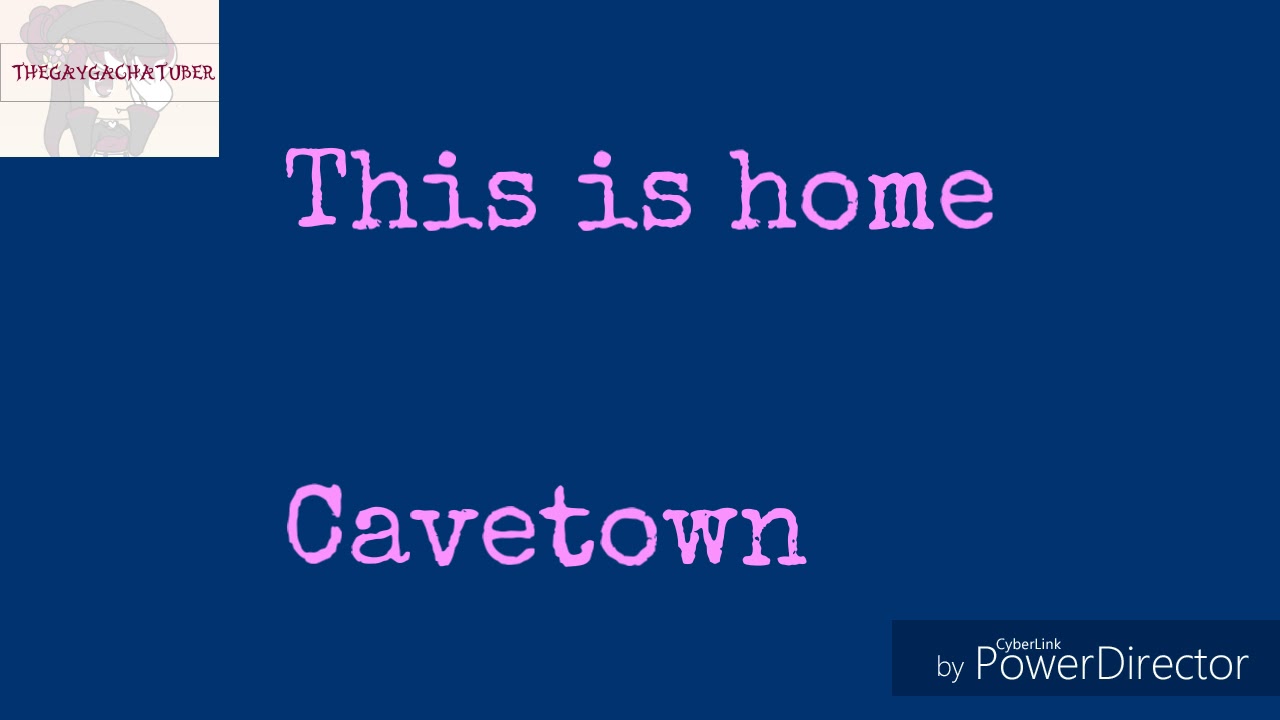 This is home//Cavetown//GLMV - YouTube