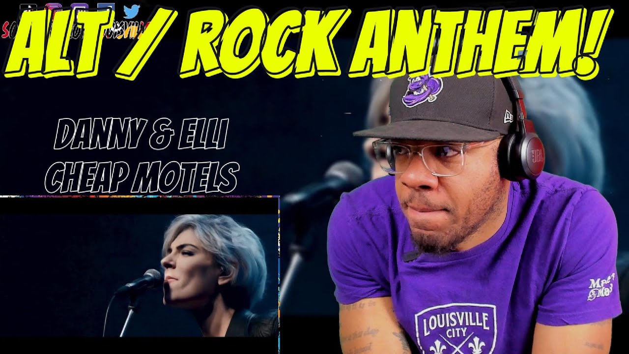 Danny&Elli – Cheap Motels | Gritty Alt-Rock with a Fierce Edge 🎸🔥| [First Time Hearing] - YouTube