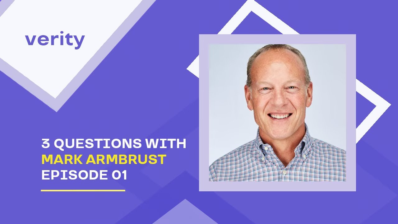 Ep 01 - 3 Questions with Verity's Area Sales Manager Mark Armbrust ...
