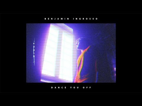 Benjamin Ingrosso - Dance You Off (Video)