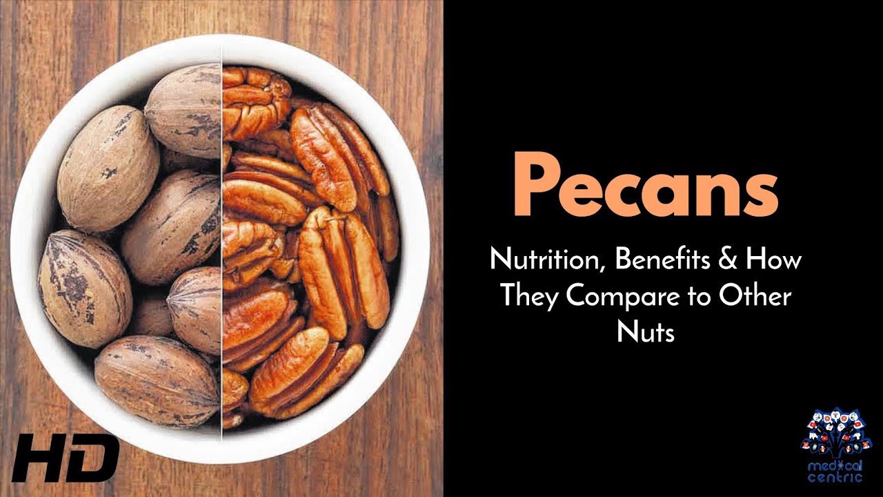 Pecans Nutrition Explained : Benefits, Uses, and Comparison With ...