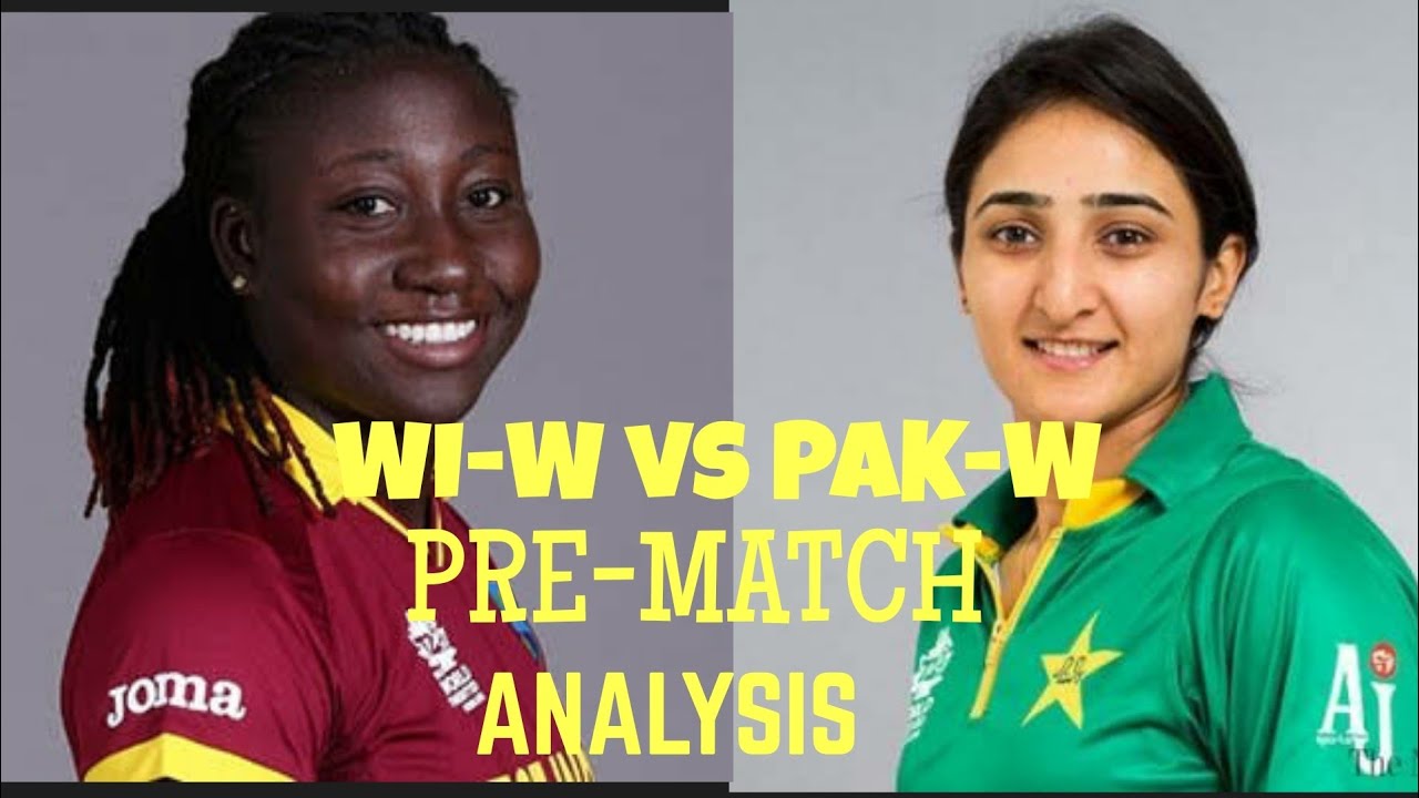 WI-W vs PAK-W T20 WORLD CUP, PRE-MATCH ANALYSIS - YouTube