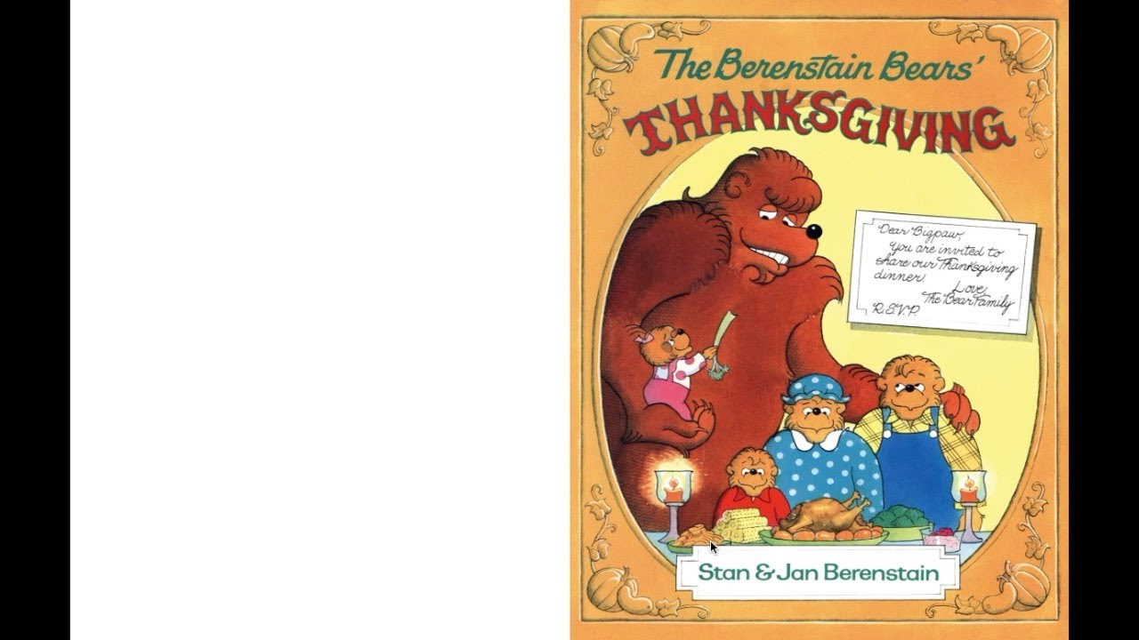 Berenstain Bears: Thanksgiving (Kids Book Read Aloud) - YouTube