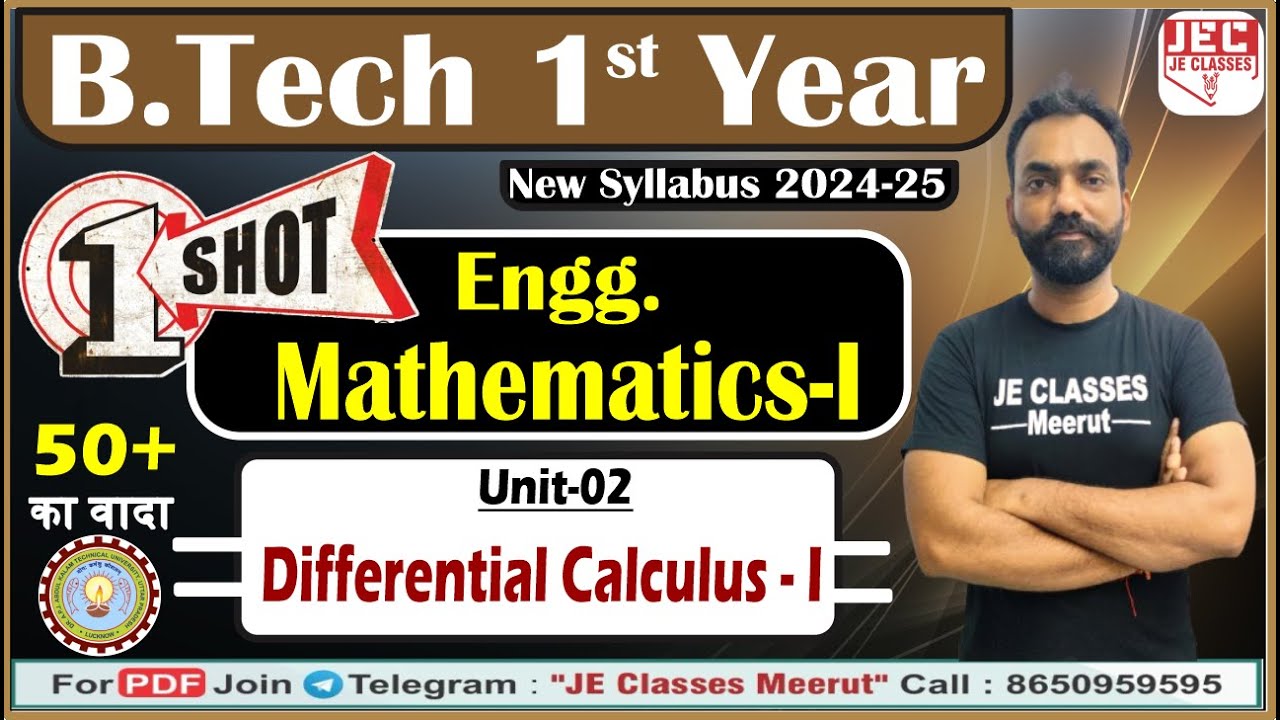 #01 Engineering Mathematics -1 One Shot Video || B.Tech 1st Year | UNIT- 02 || JE CLASSES B.Tech ...