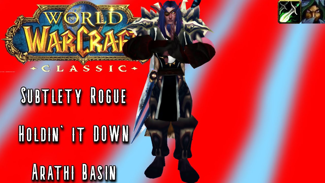 WoW Vanilla Classic PvP: ROGUE LYFE (Subtlety Rogue) Level 60 PvP - SPP ...