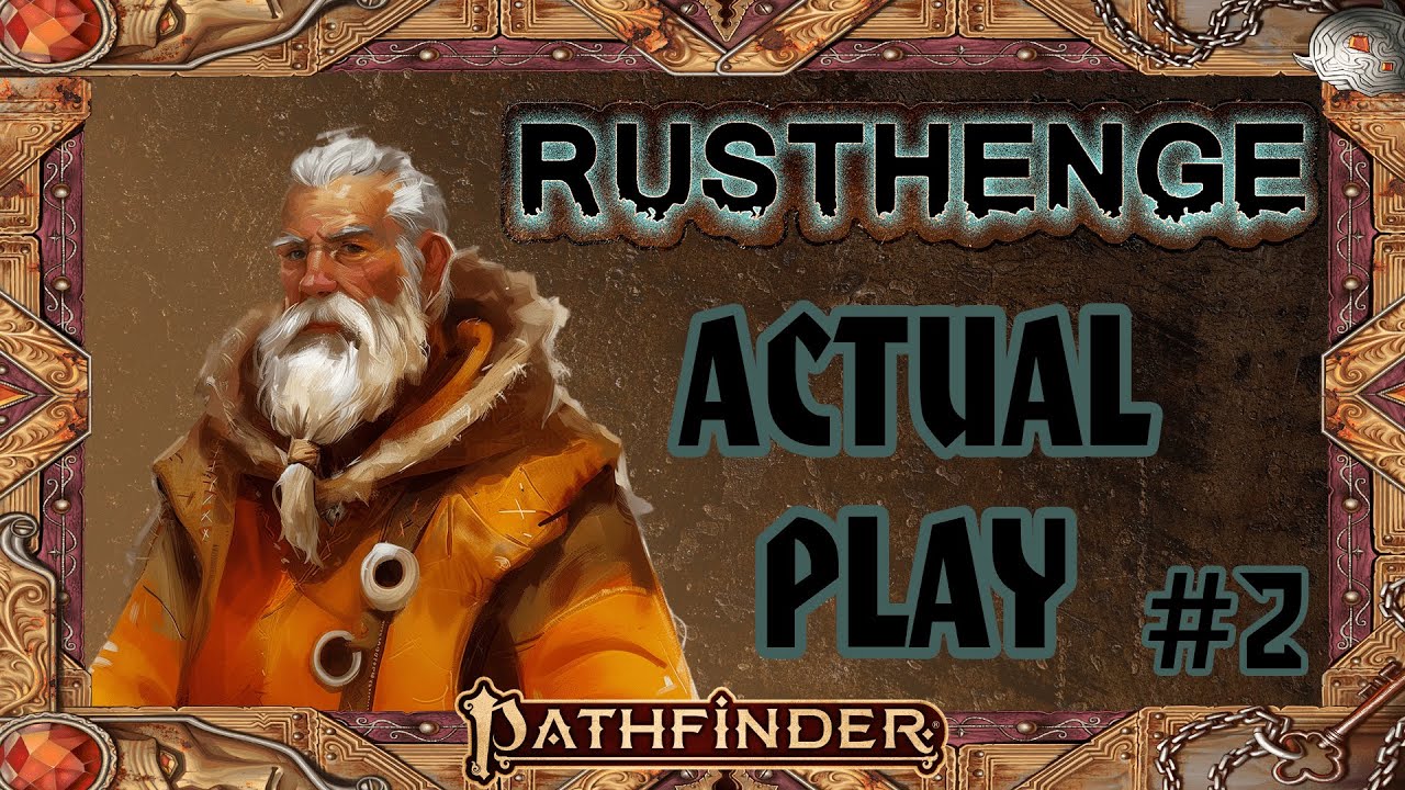 Падение Каменного Прихода | Rusthenge Pathfinder 2e | #2 - YouTube