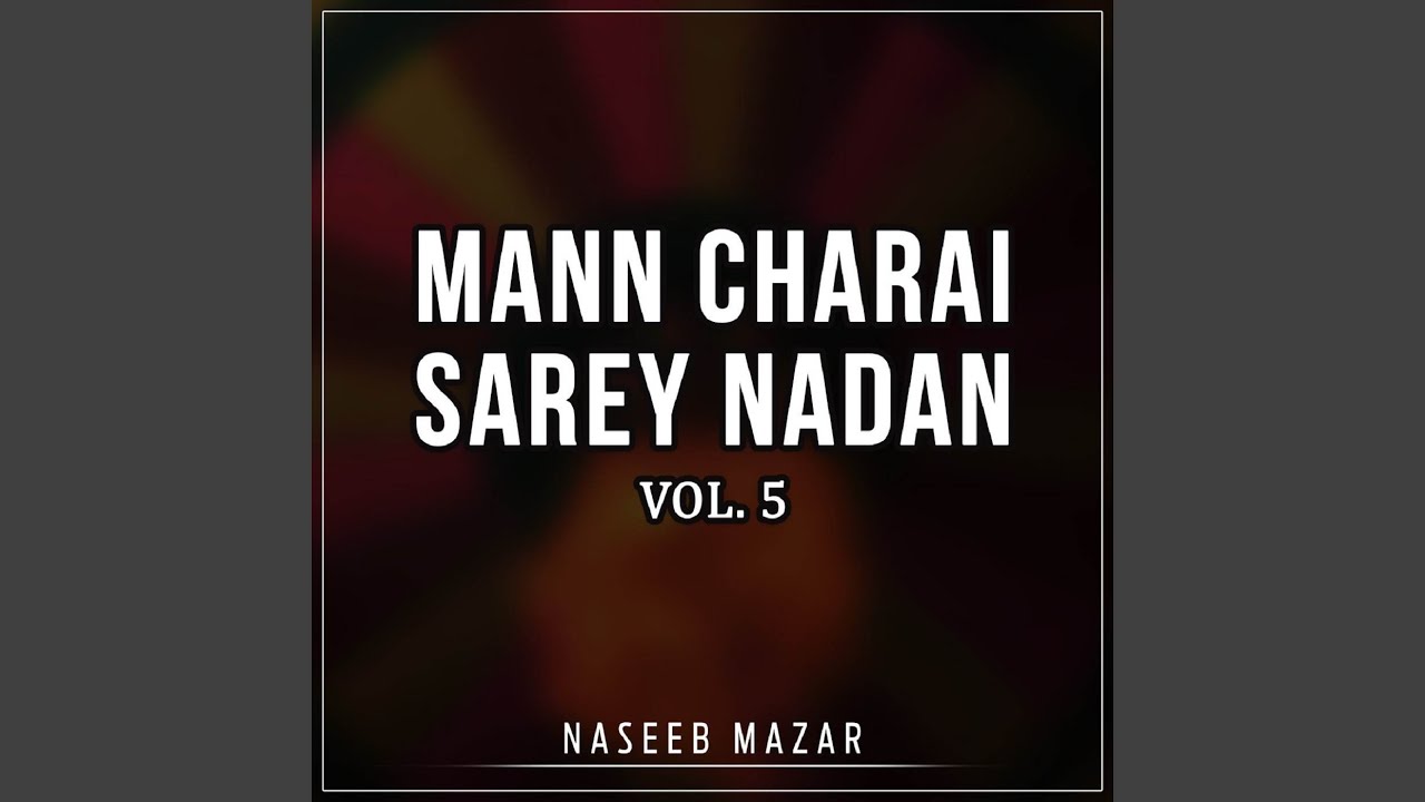 Na Mard Gaan Na Kadi - YouTube