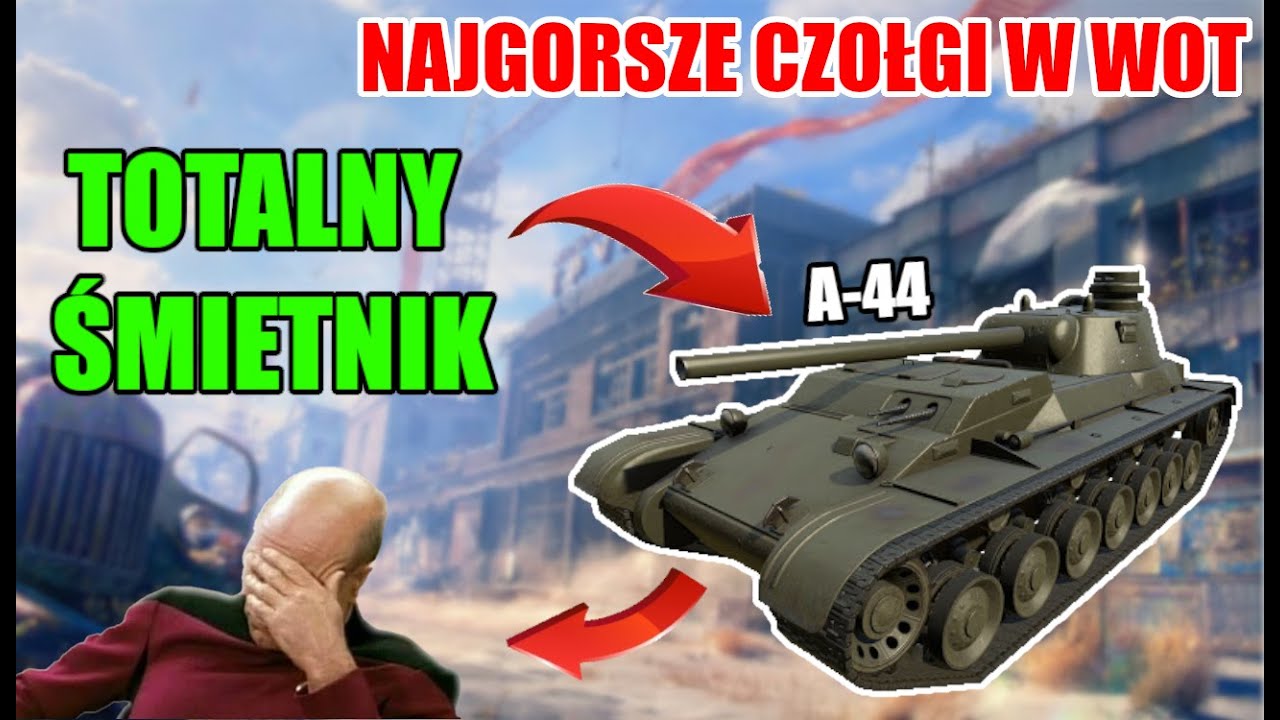 World of Tanks | Najgorszy czołg w WOT!!!, Czołg bez Depresji A-44 | # ...