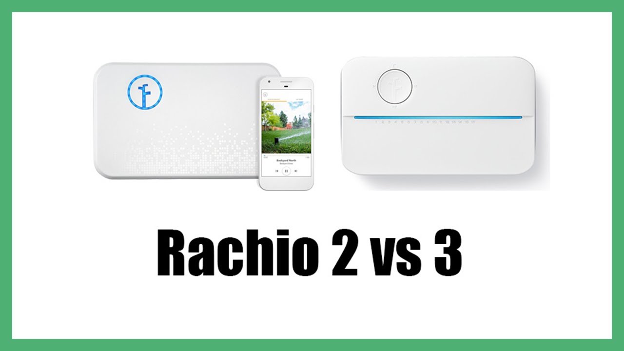 Rachio 2 vs 3 - YouTube
