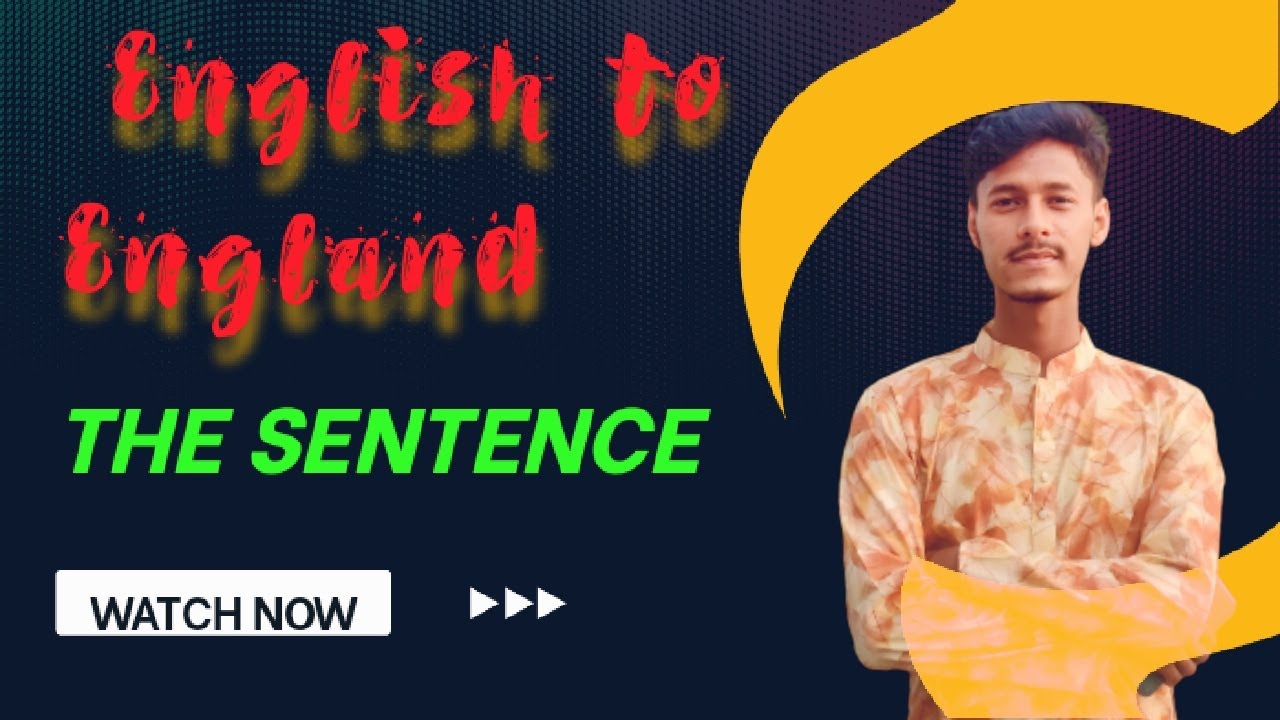 What is Sentence. (The Sentence & Its Classification) - YouTube
