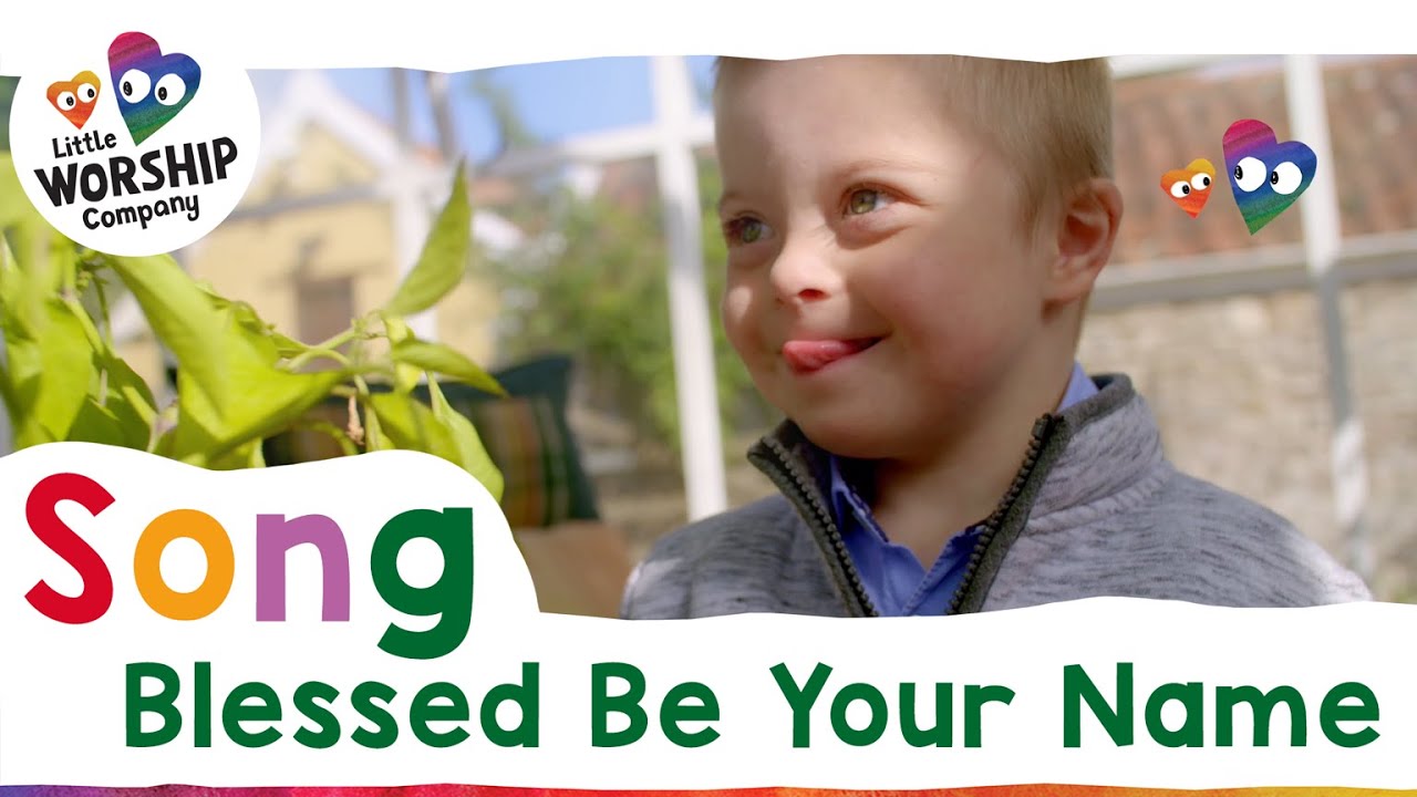 Blessed Be Your Name For Kids Video | Kids Worship Songs | Little ...