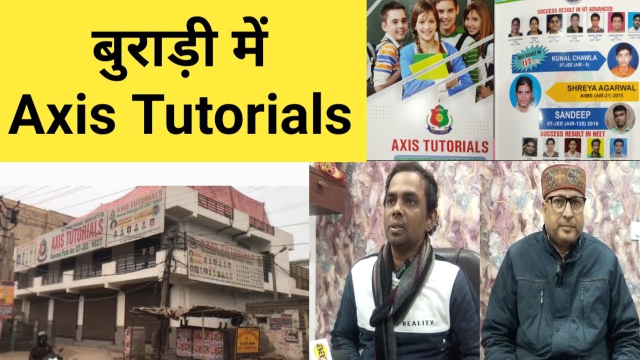 बुराड़ी में Axis Tutorials | बच्चे पढ़ाई के साथ-साथ ही प्रोफेशनल स्टडी और IIT, JEE आदि की तैयारी ...