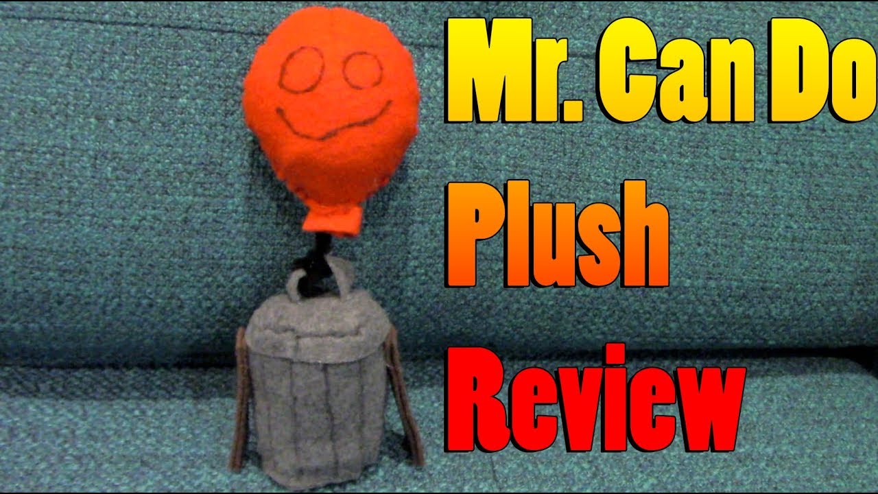 Mr. Can Do Plush Review - YouTube