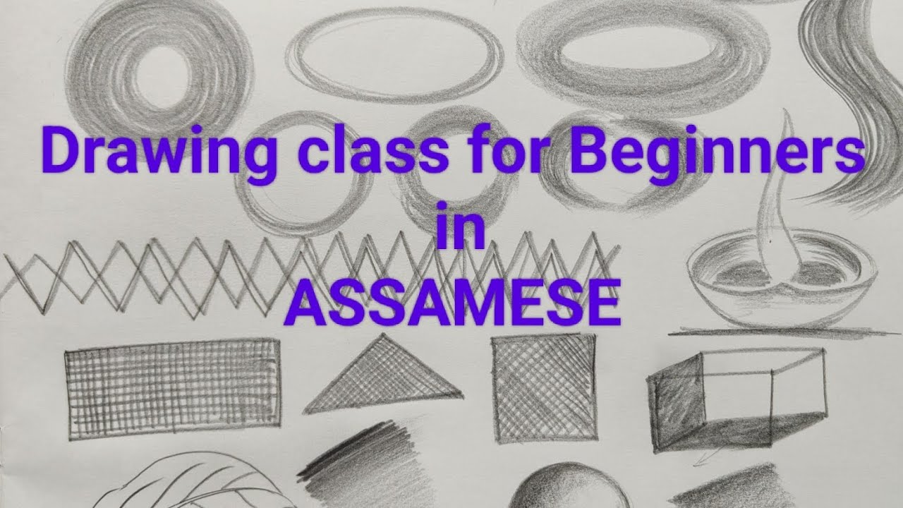 Drawing class for Beginners in Assamese - YouTube